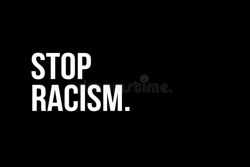 Stand Against Racism. Stop Racism Stock Illustration - Illustration of ...