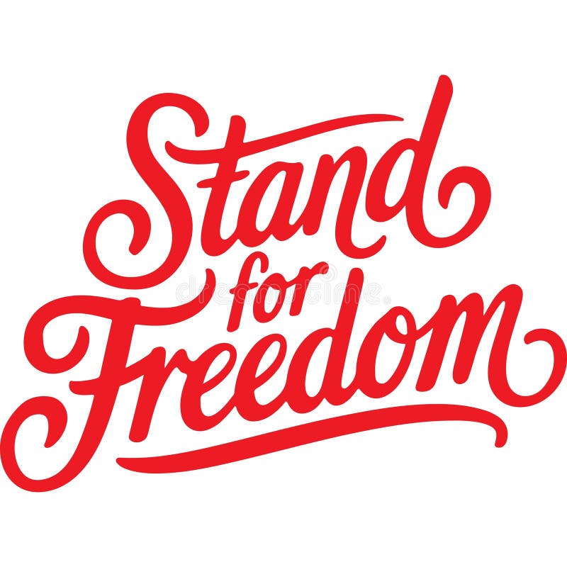 Stand for Freedom Typography Art Stock Vector - Illustration of ...