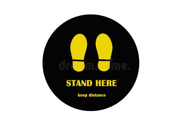 Stand Here Symbol Sign Isolate on Background,Social Distance,Increasing ...