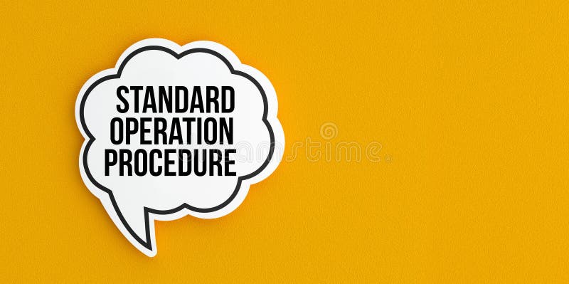 Standard Operating Procedure Text Message on Speech Bubble Stock Image ...
