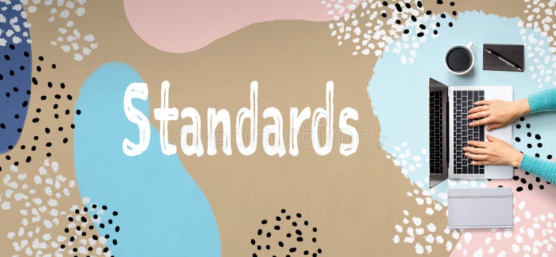 Standards Concept with Person Using Laptop Stock Photo - Image of ...