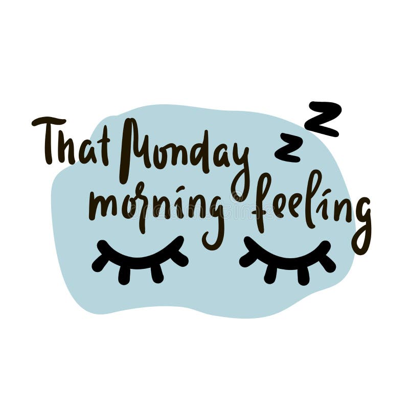 Monday Morning Stock Illustrations – 2,837 Monday Morning Stock ...