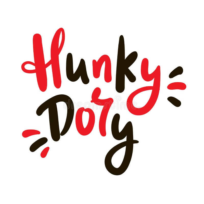 Hunky Dory Stock Illustrations – 6 Hunky Dory Stock Illustrations ...