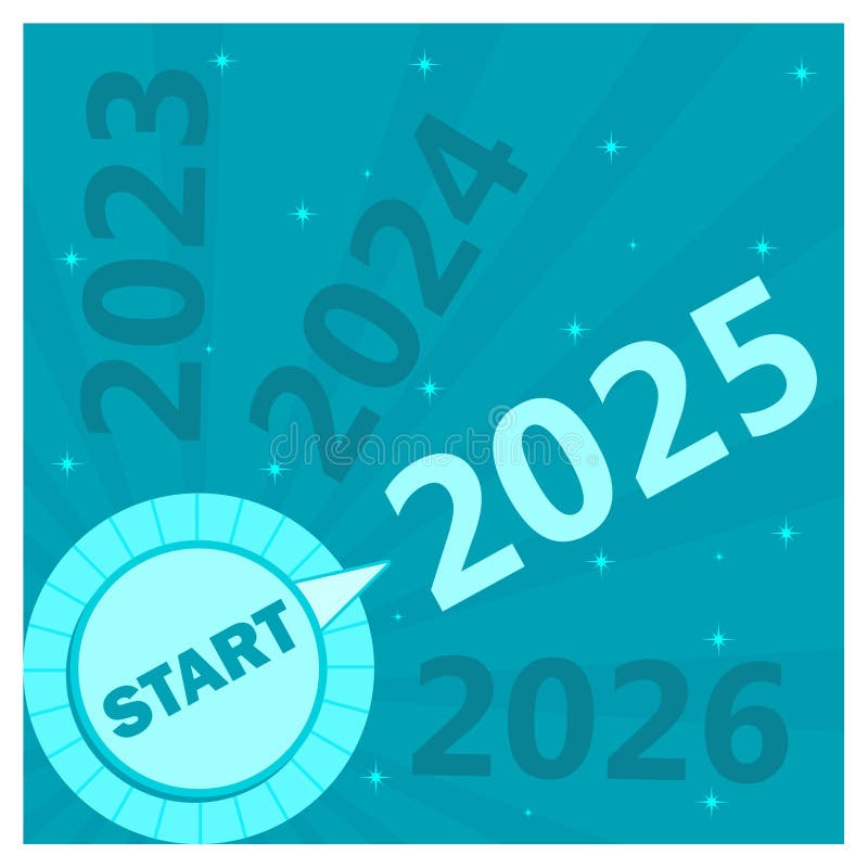 Start Button with Text 2023, 2024, 2025, 2026. Stock Vector ...
