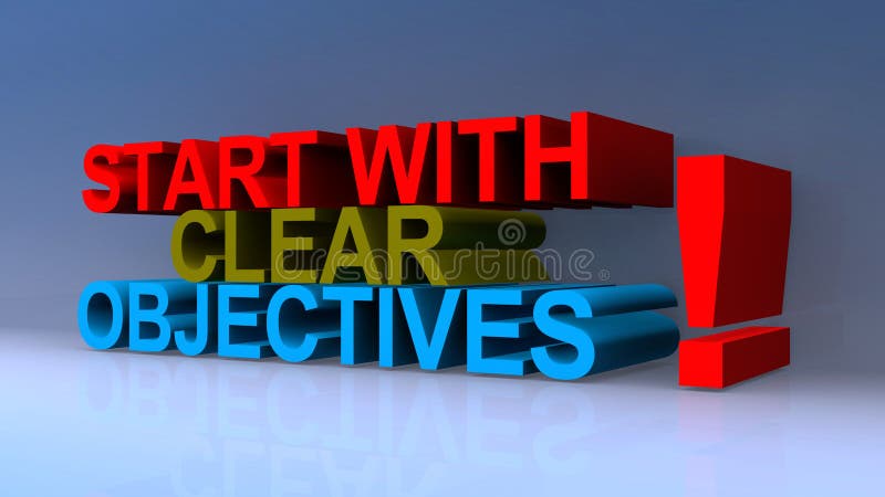Start with Clear Objectives on Blue Stock Illustration - Illustration ...
