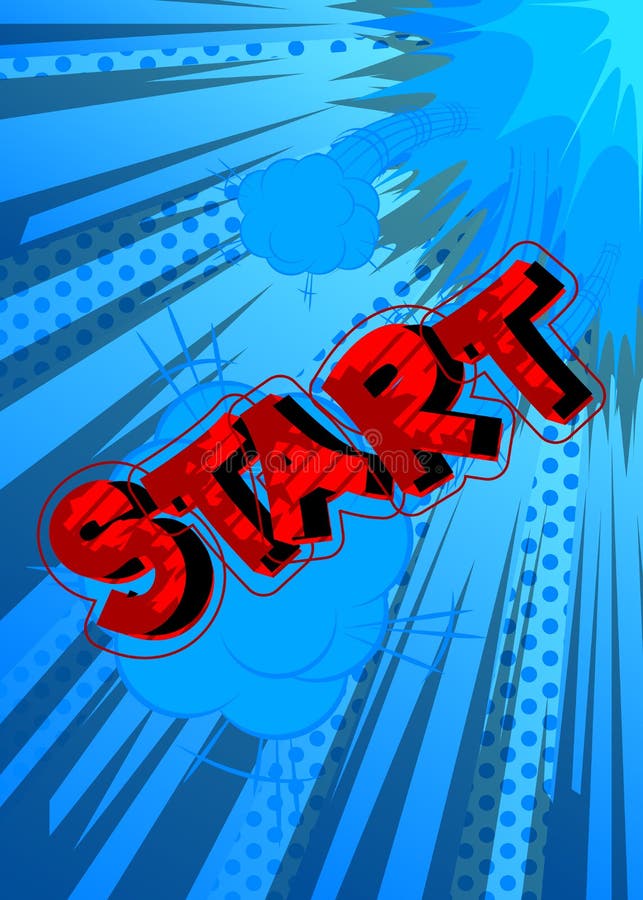 Start. Comic Book Word Text. Stock Vector - Illustration of beginning ...