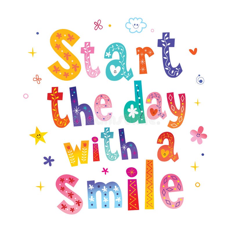 Start the day with a smile stock vector. Illustration of positive ...