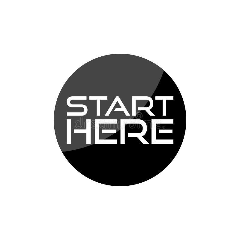 Start Here Sign, Start Here Icon, Start Here Button, 6 Colors Included ...