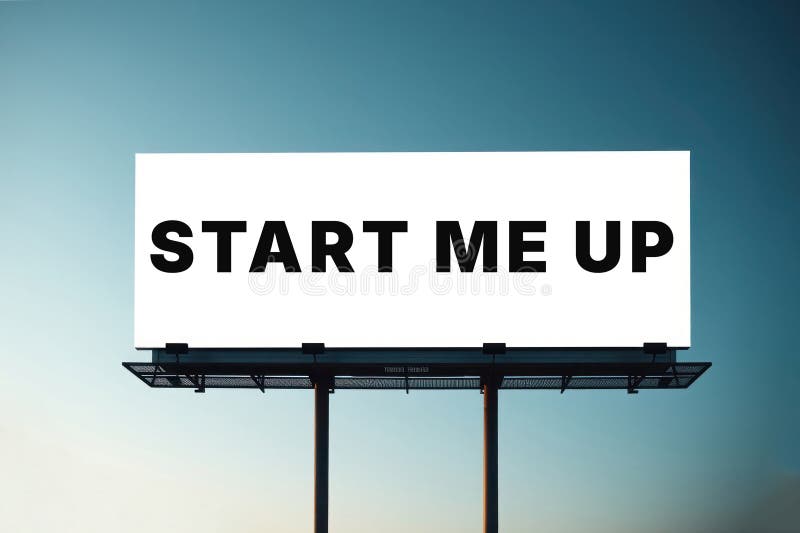 Start Me Up Text Words Phrase on a Billboard Stock Illustration ...