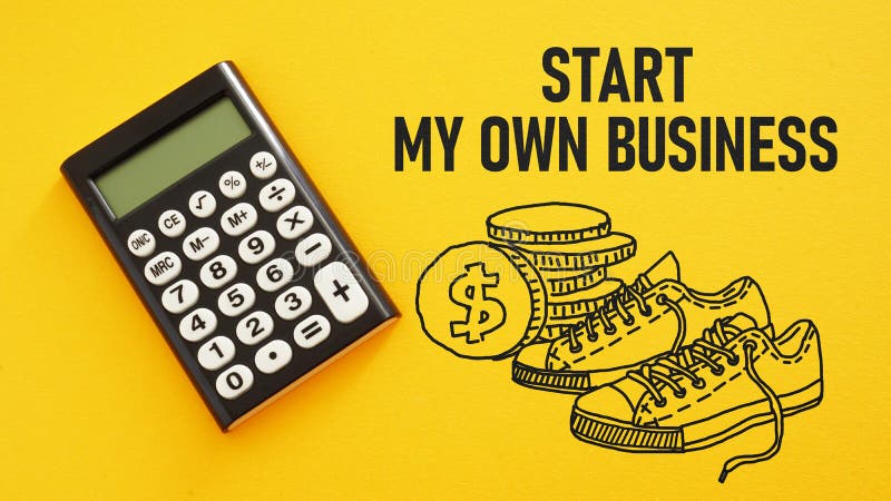 Start My Own Business is Shown Using the Text Stock Photo - Image of ...