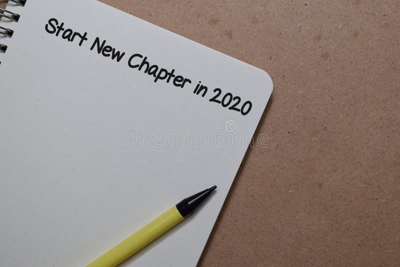 Start New Chapter in 2020 Write on a Book Isolated on Office Desk Stock ...