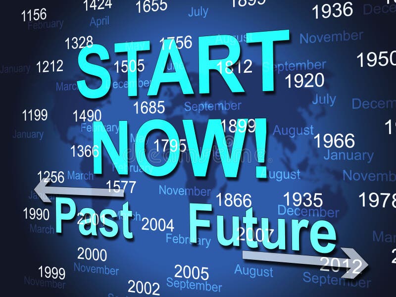 Start Now Represents Time Beginning Stock Illustrations – 6 Start Now ...