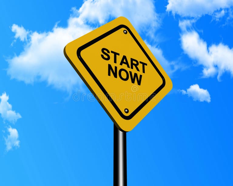 Start now sign stock illustration. Illustration of business - 25974105