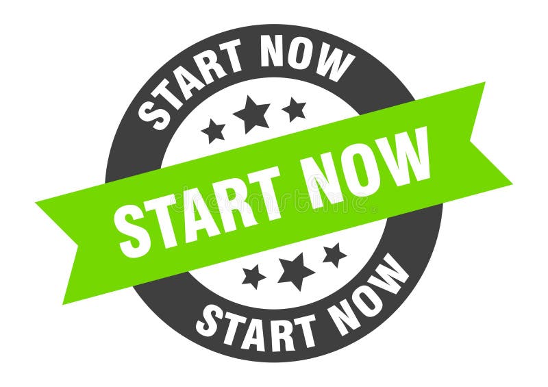 Start Now Sign. Start Now Round Ribbon Sticker Stock Vector ...