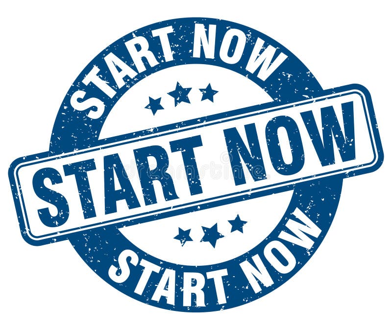 Start Now Stamp. Start Now Label. Round Grunge Sign Stock Vector ...