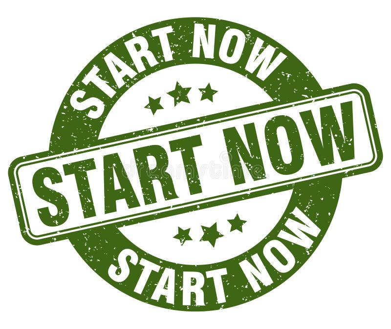 Start Now Stamp. Start Now Label. Round Grunge Sign Stock Vector ...