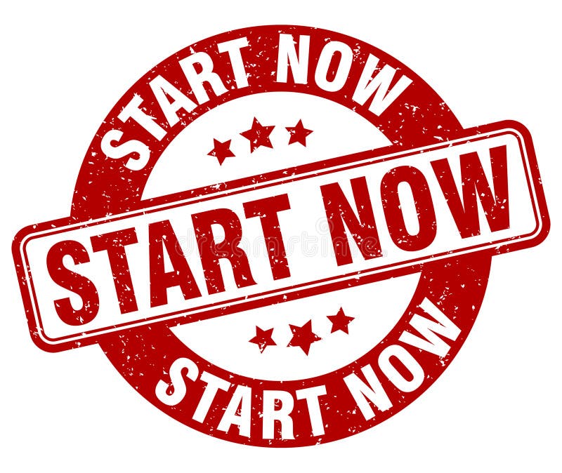 Start Now Stamp. Start Now Label. Round Grunge Sign Stock Vector ...