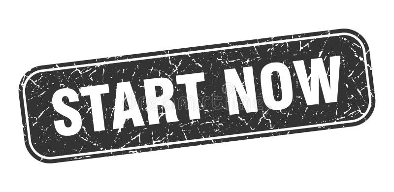 Start Now Stamp. Start Now Square Grungy Isolated Sign Stock Vector ...