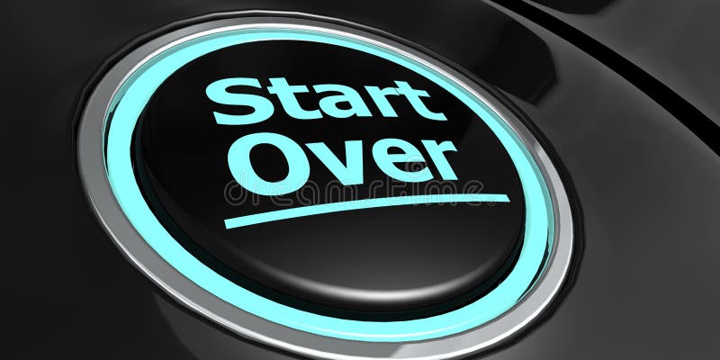 Start Over Button with Blue Light Stock Image - Image of connect ...