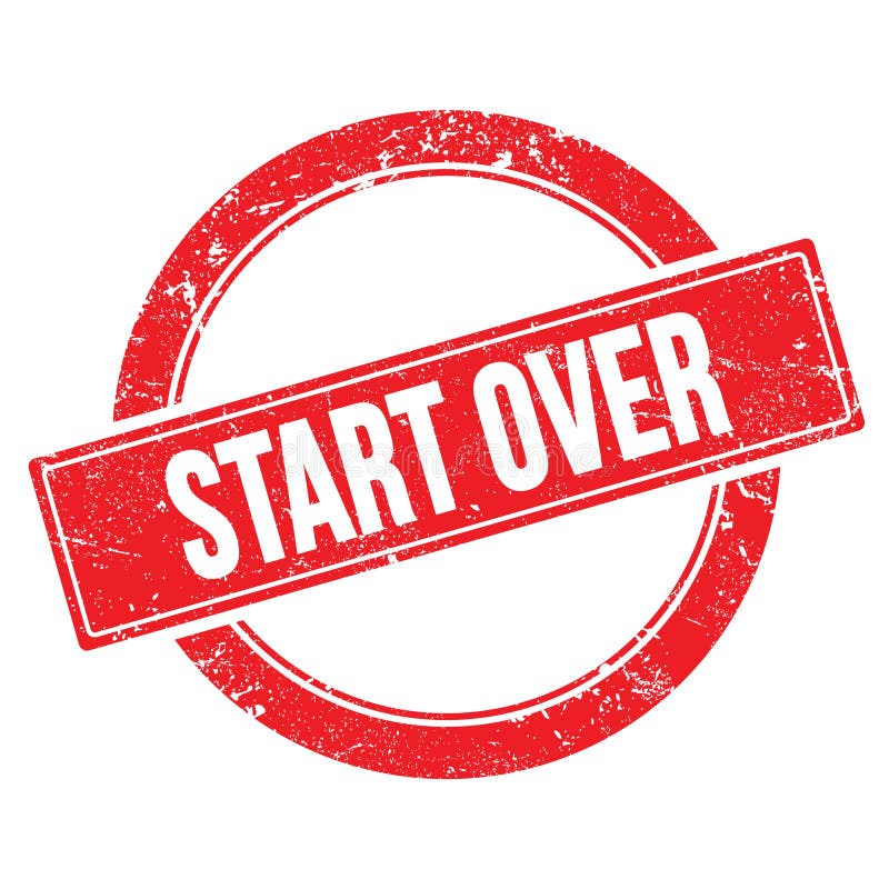 START OVER Text on Red Grungy Round Stamp Stock Illustration ...