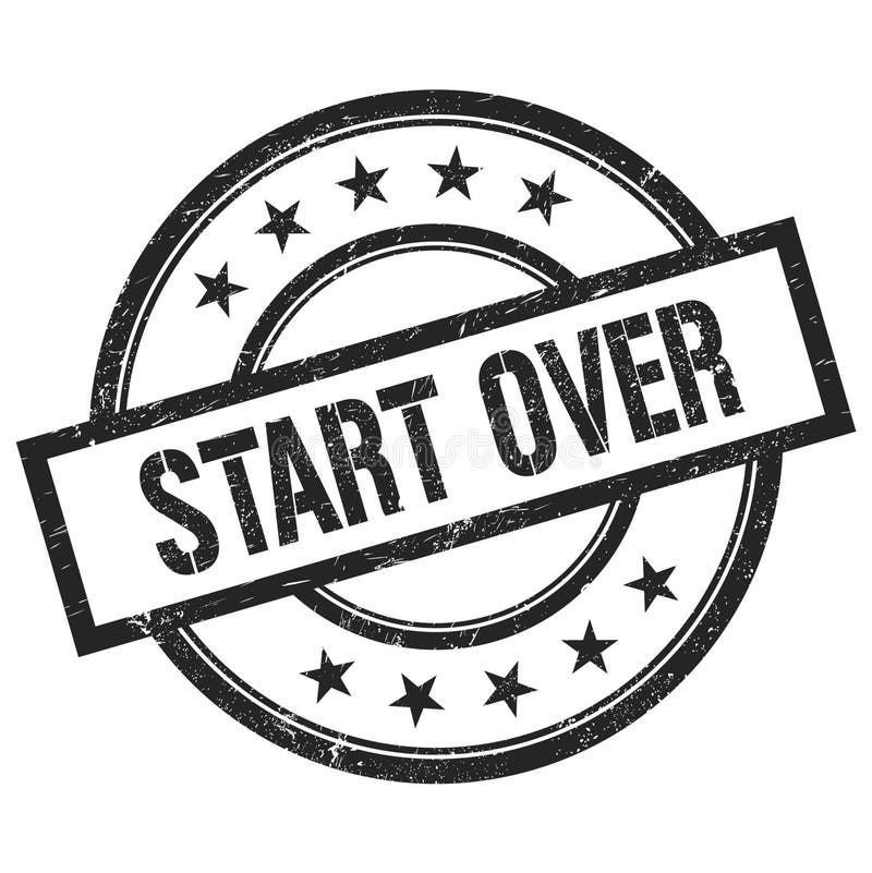 START OVER Text Written on Black Vintage Round Stamp Stock Illustration ...