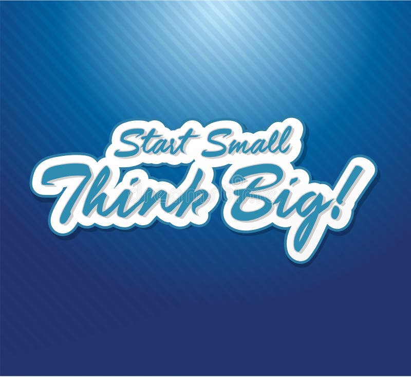Think Bigger Sign Messages Illustration Design Stock Illustration ...