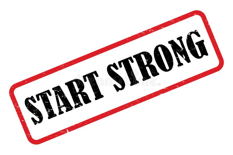 Start strong stamp stock illustration. Illustration of badge - 134285137