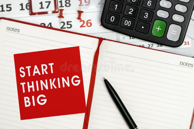 Start Thinking BIG - Concept of Text on Sticky Note Stock Image - Image ...