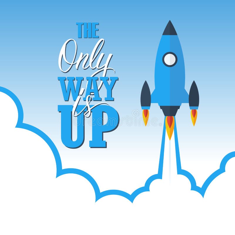Start Up Concept: the only Way is Up. Vector Illustration. Stock Vector ...
