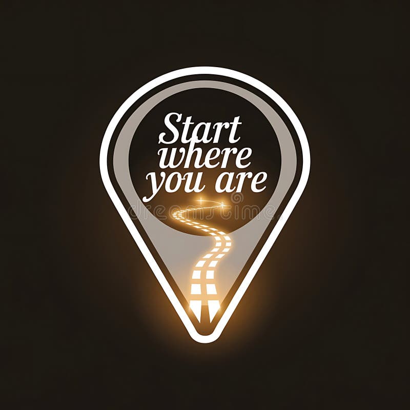 Start Where You are GPS Map Pin with Motivational Path, with Thick ...