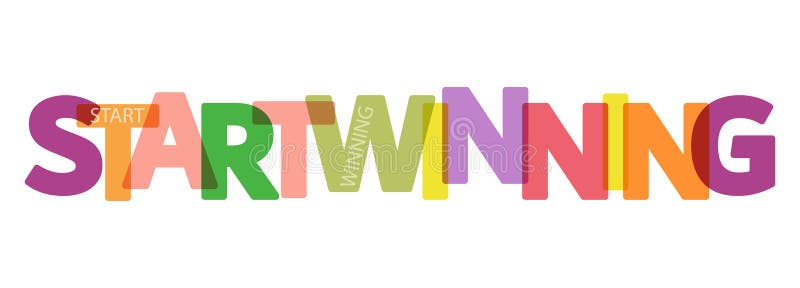 START WINNING. a Motivating Phrase for Learning, Training, Self ...