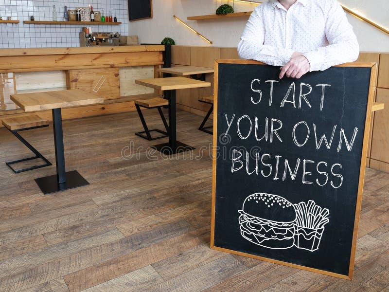 Start Your Own Business is Shown Using the Text Stock Photo - Image of ...
