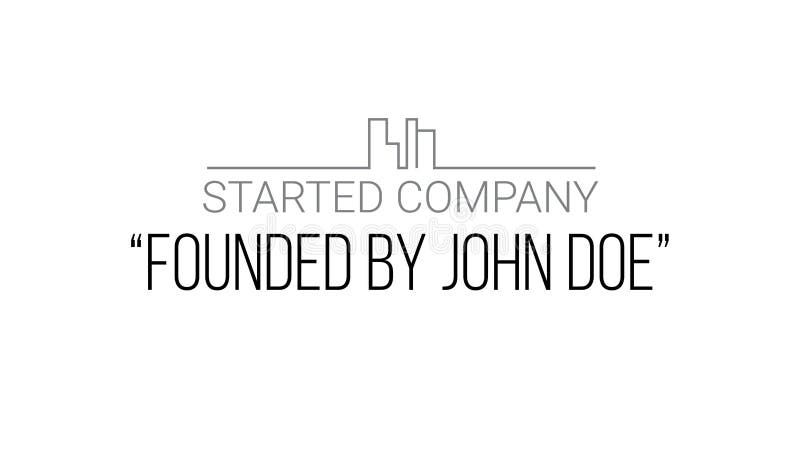 Started Company Founded by John Doe Typography Design Stock Vector ...