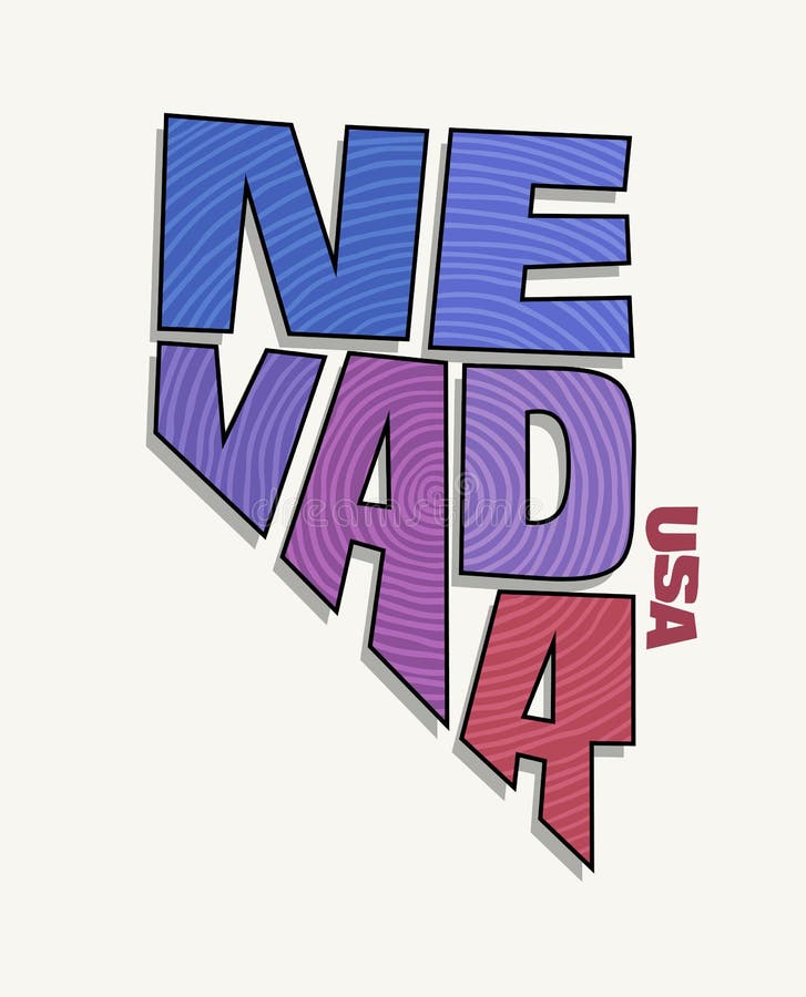 State of Nevada with the Name Distorted into State Shape. Pop Art Style ...