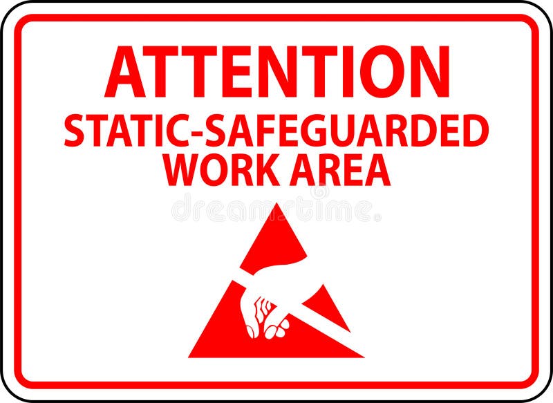 Static Warning Sign Attention - Static-Safeguarded Work Area Stock ...