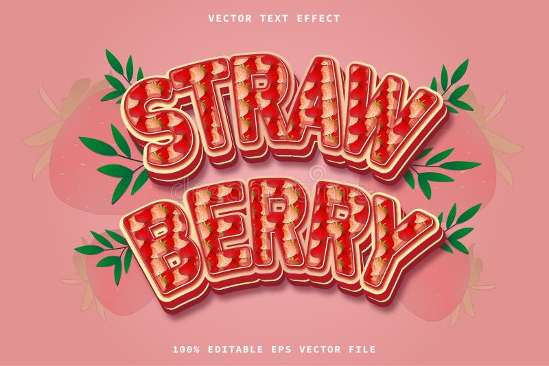 Staw Berry 3d Text Effect Realistic Eps Editable Text Stock Vector ...