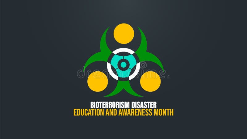 Stay Alert. Bioterrorism Disaster Education Month Stock Illustration ...