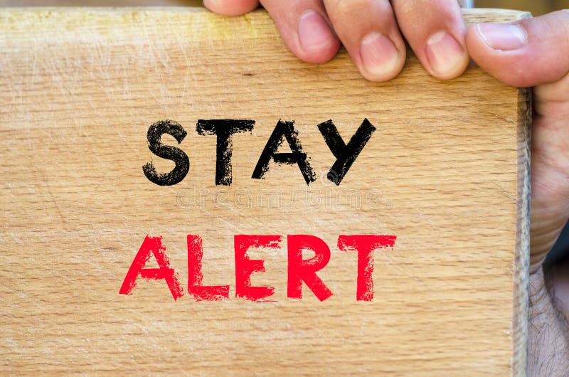 Stay alert text concept stock photo. Image of economy - 88510704