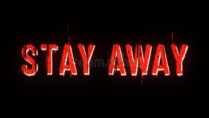 Stay Away Text Banner. Distorted Glitch Effect Stock Illustration ...