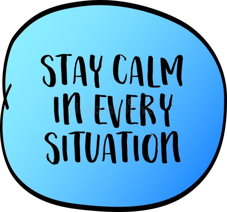 Stay Calm in Every Situation, Self Control and Personal Development ...