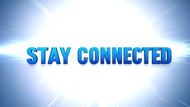 Stay Connected Text Animation in Blue with Bright Light Rays and a ...