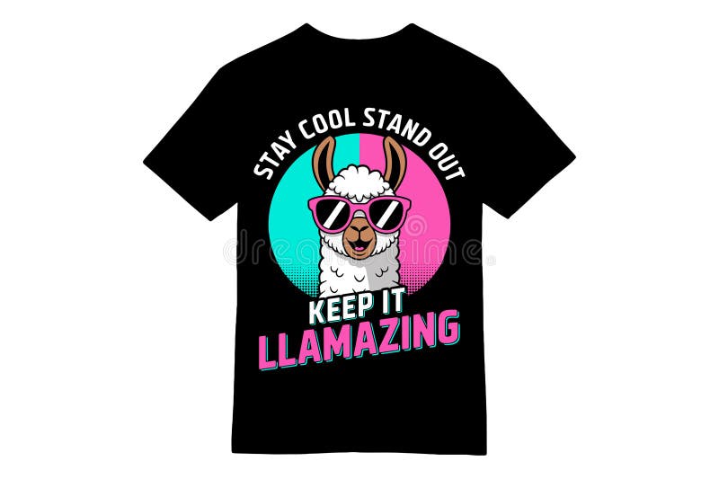 Stay Cool, Keep it Llamazing Stock Vector - Illustration of playful ...
