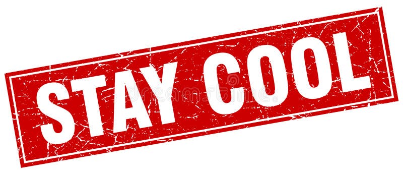 Stay cool stamp stock vector. Illustration of vector - 125218792