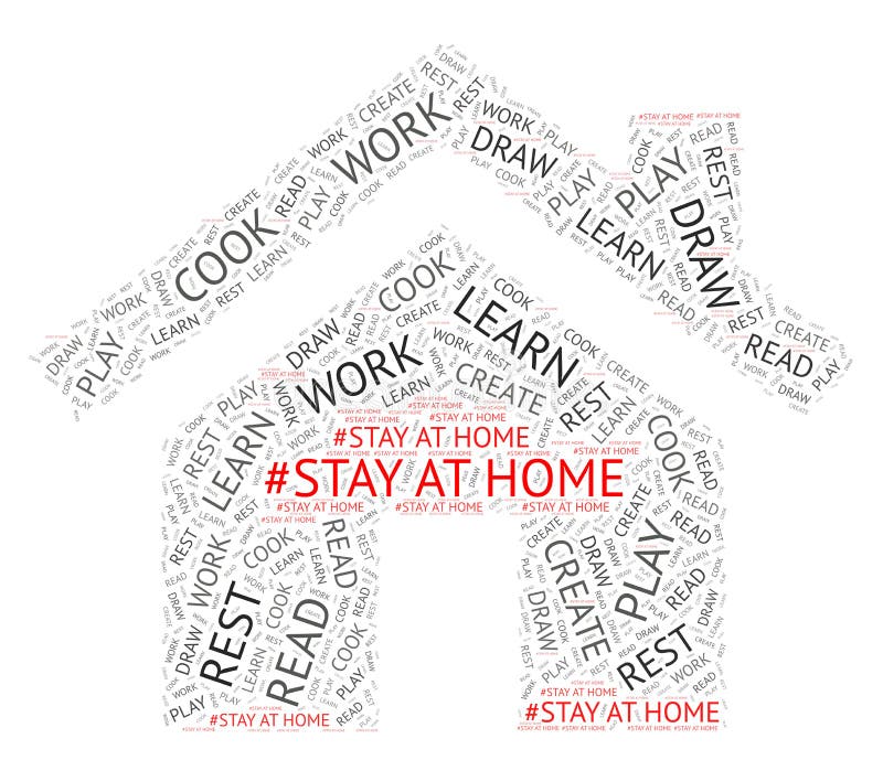 Stay at home - cloud words stock illustration. Illustration of clean ...