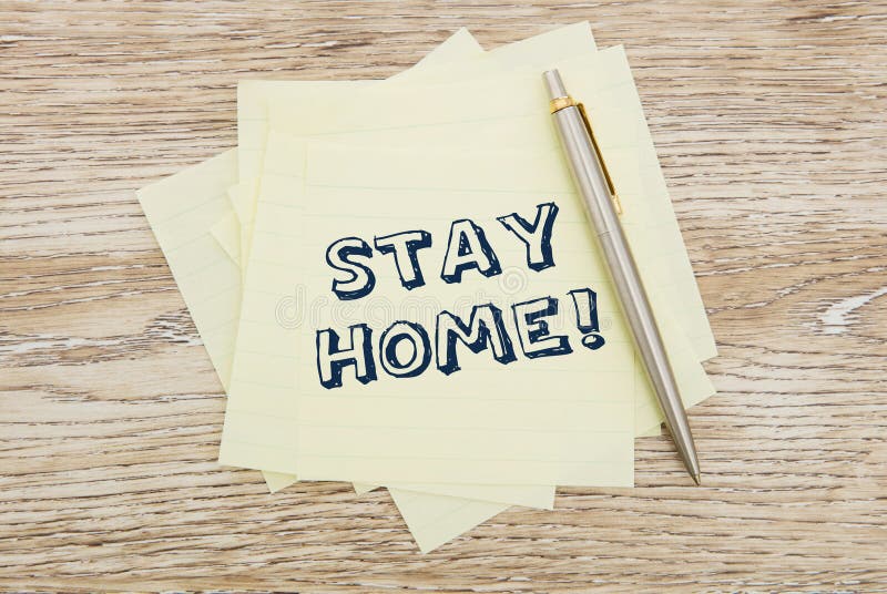 Stay Home Message on Post-it Stock Photo - Image of fever, home: 176590412