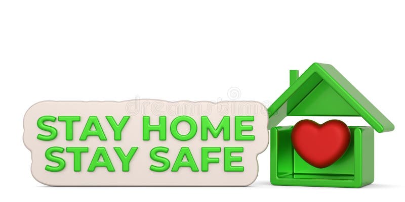 Stay Home Stay Safe Concept Icon Isolated on White Background. 3D ...