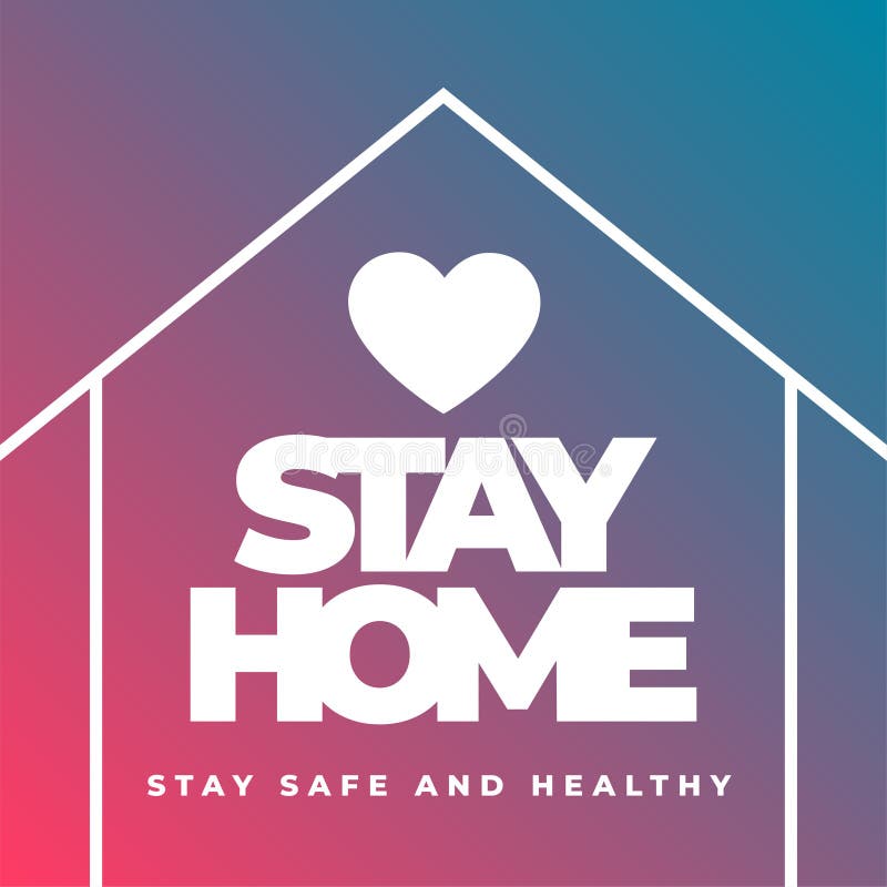 Stay Home Stay Safe and Healthy Concept Poster Design Stock Vector ...