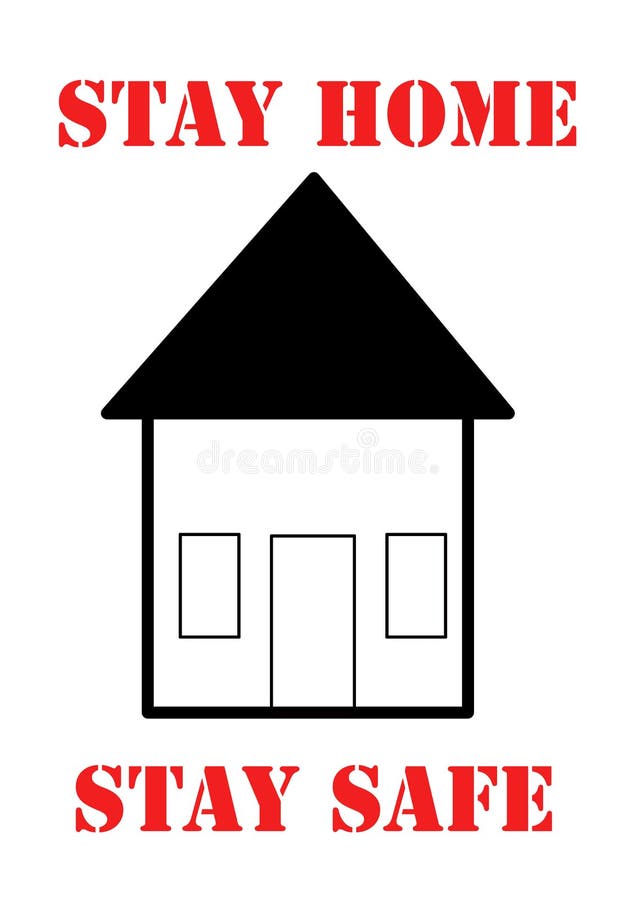 Stay Home Stay Safe Illustration Stock Illustration - Illustration of ...