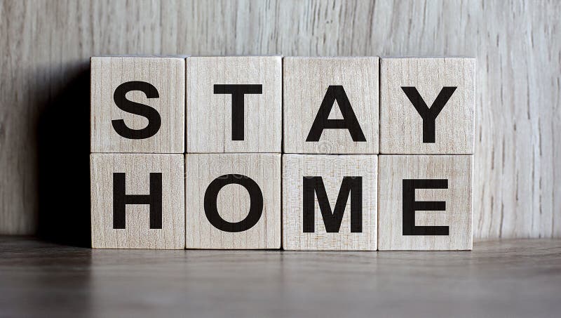 Stay at Home Stay Safe Message on Wooden Dices. Stock Photo - Image of ...