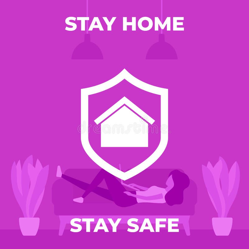 Stay Home, Stay Safe Poster Design Stock Vector - Illustration of ...